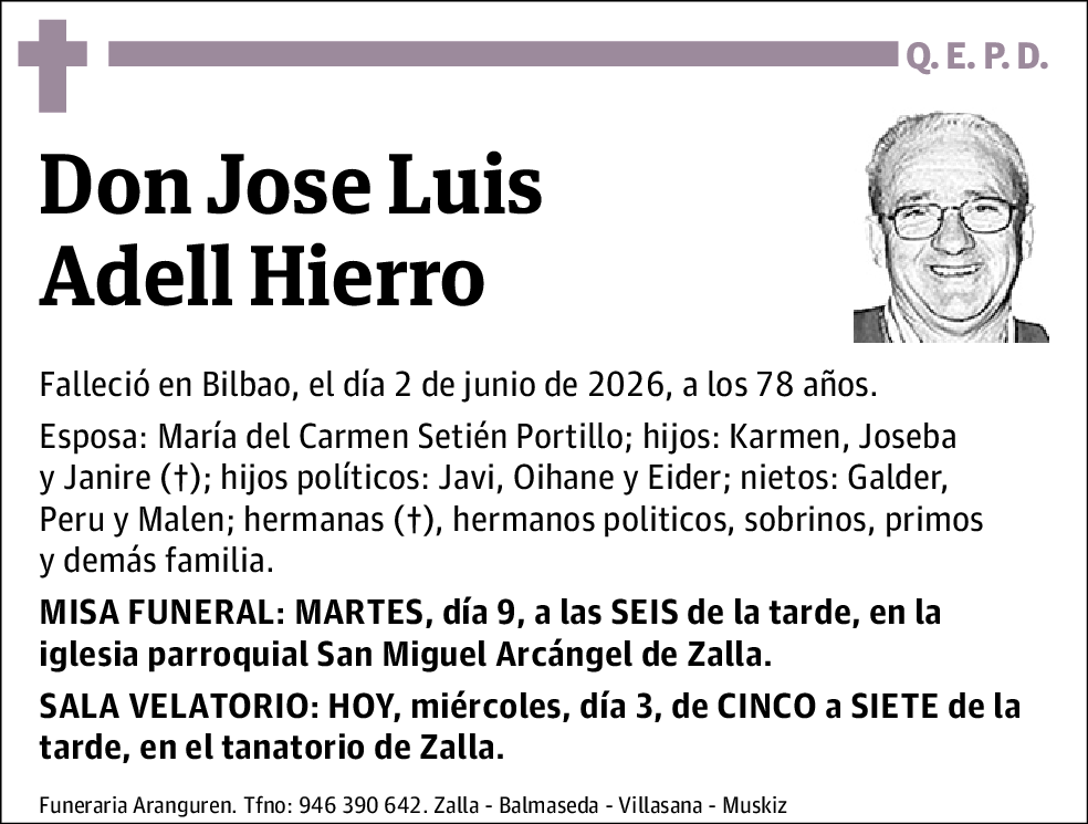 Jose Luis Adell Hierro | Esquela | El Correo